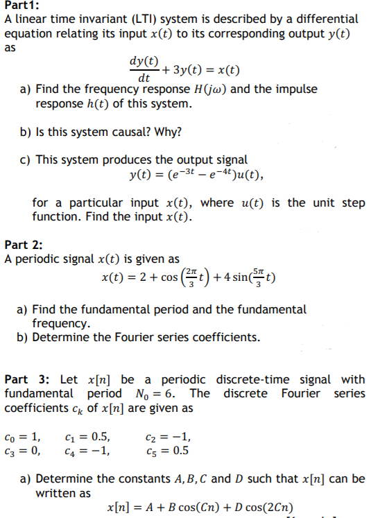 Solved as Part1: A linear time invariant (LTI) system is | Chegg.com