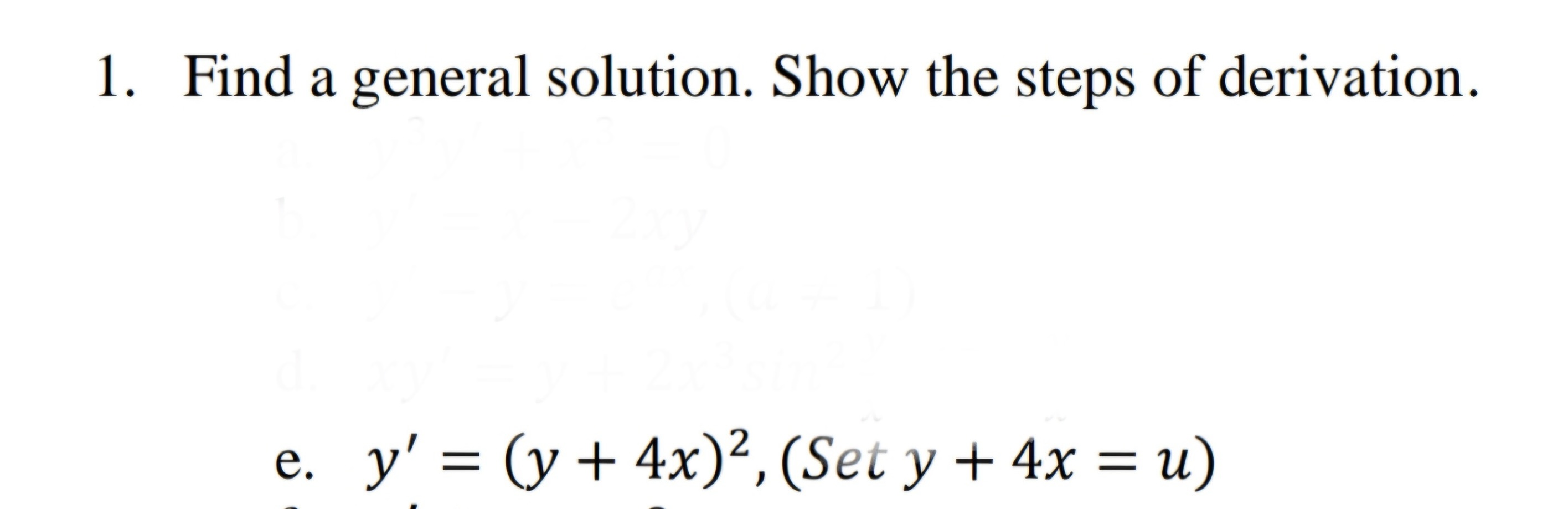Solved Find a general solution. Show the steps of | Chegg.com