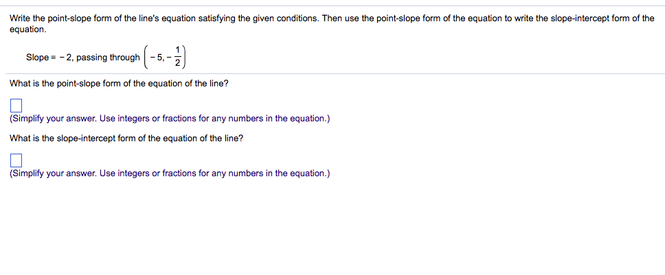 Solved Write the point-slope form of the line's equation | Chegg.com
