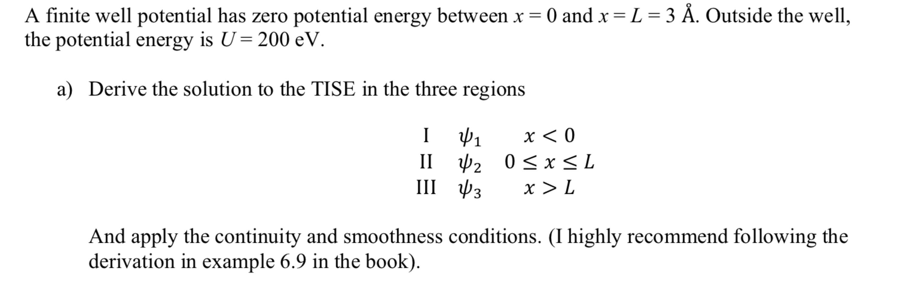 Solved A Finite Well Potential Has Zero Potential Energy 2996
