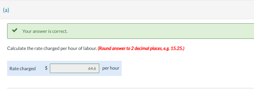Solved (a) Your answer is correct. Calculate the rate | Chegg.com
