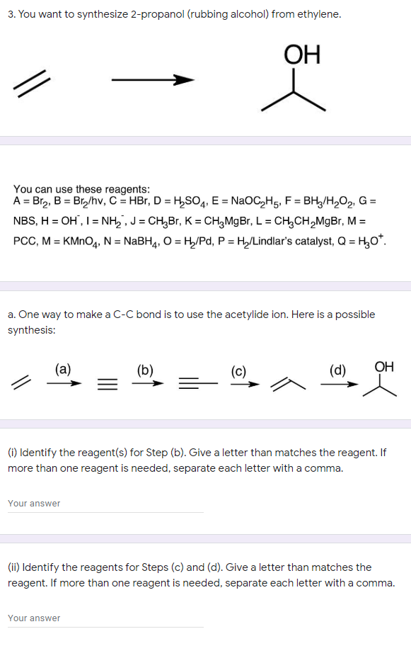 Solved 3. You want to synthesize 2-propanol (rubbing | Chegg.com