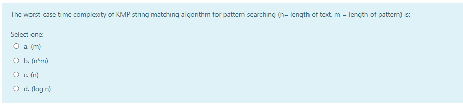Solved The Worst Case Time Complexity Of Kmp String Matching