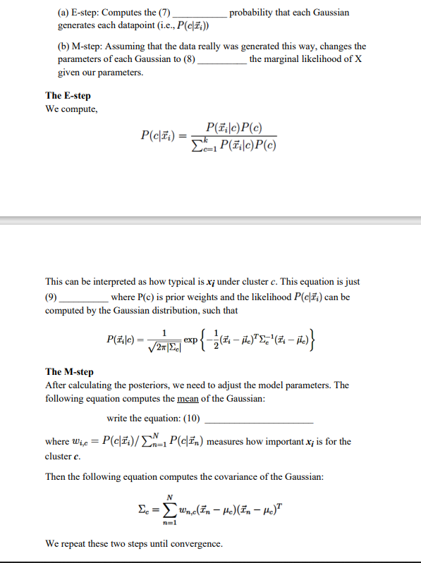 Solved We utilizes the (6) _________ algorithm, which | Chegg.com
