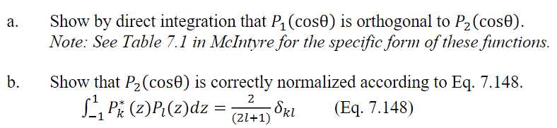 Solved a. Show by direct integration that P1(cosθ) is | Chegg.com