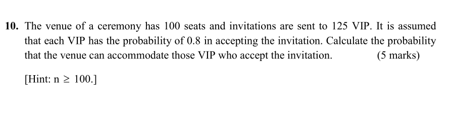 Solved 10. The venue of a ceremony has 100 seats and | Chegg.com