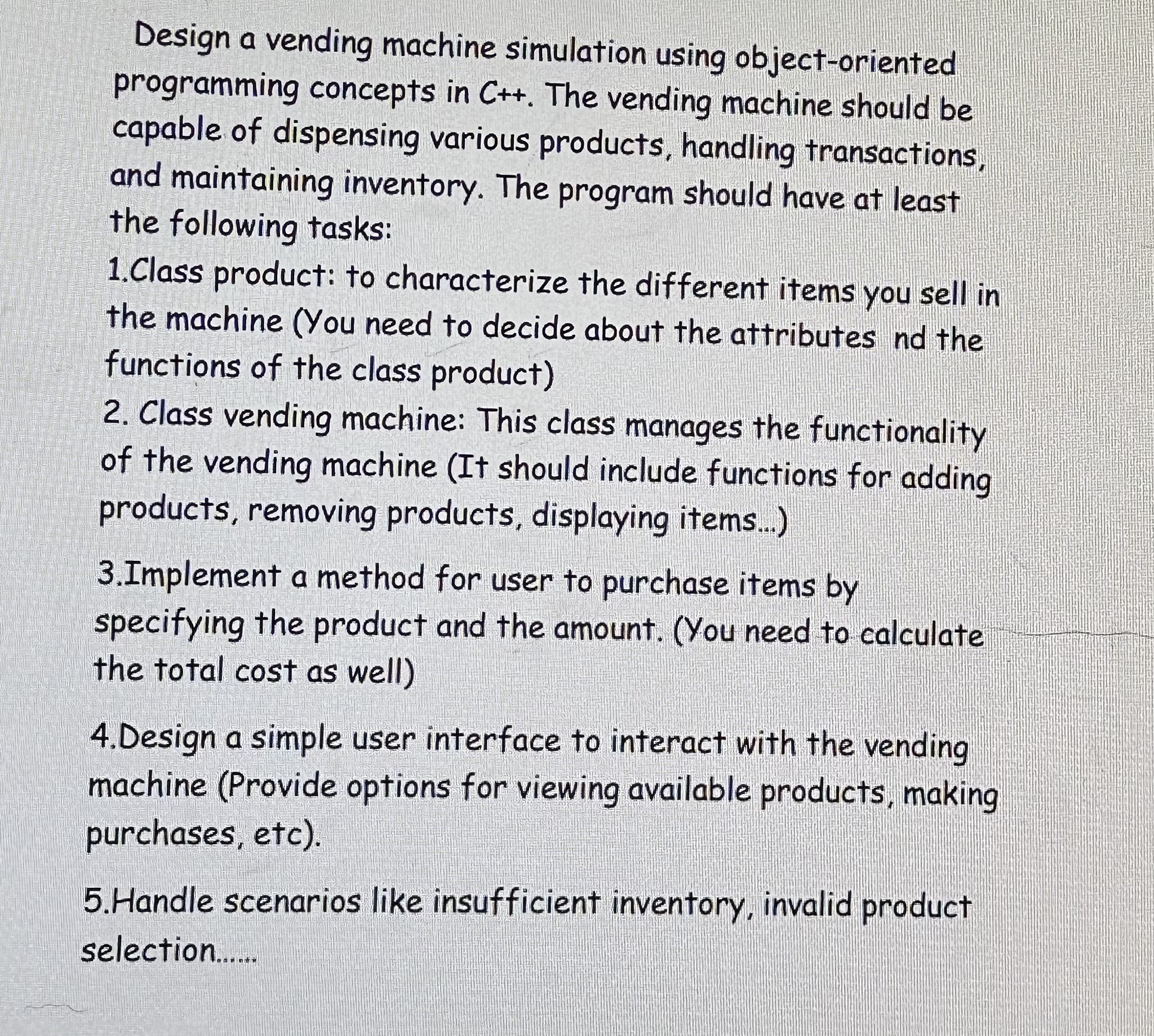 write a code in C++programming form. The vending | Chegg.com