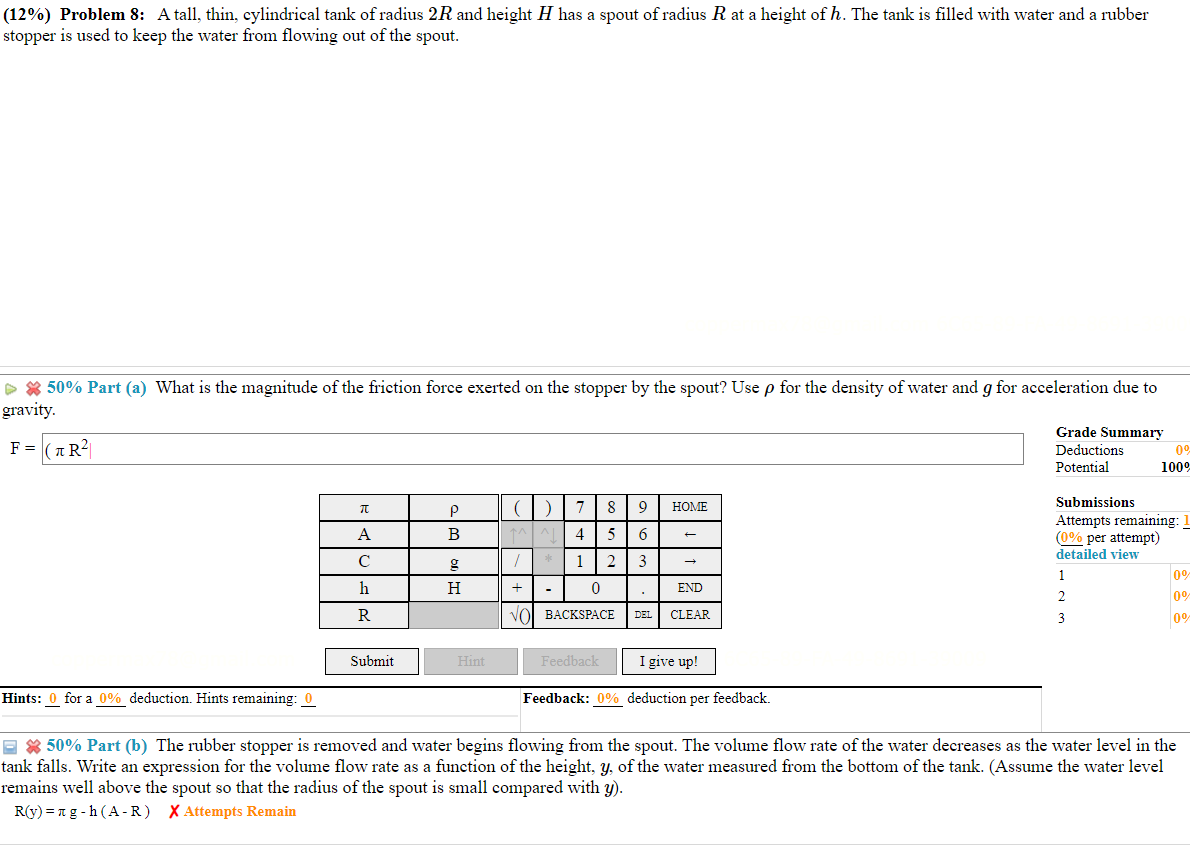 Solved (12\%) Problem 8: A tall, thin, cylindrical tank of | Chegg.com
