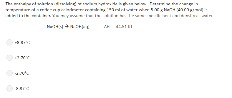 Solved The enthalpy of solution (dissolving) of sodium | Chegg.com