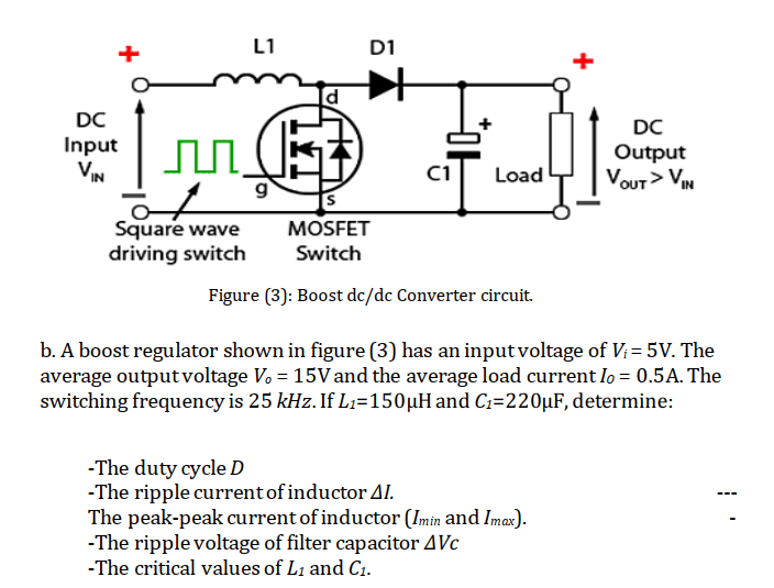 Solved L1 D1 VIN m DC Output VOUT > VIN DC Input un C1 Load | Chegg.com