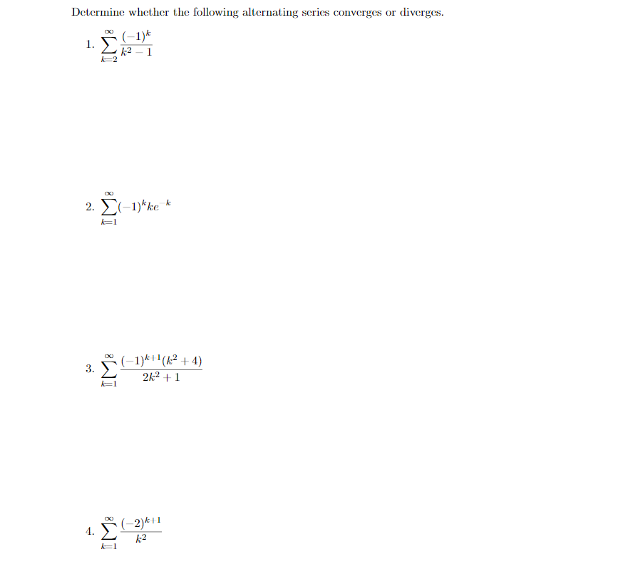 Solved Determine whether the following alternating series | Chegg.com