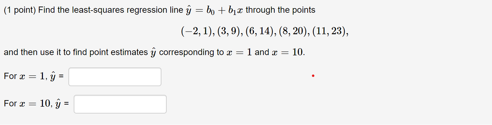 Solved (1 point) Find the least-squares regression line | Chegg.com