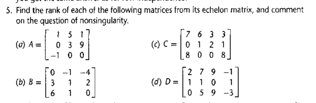 Solved 5. Find the rank of each of the following matrices | Chegg.com