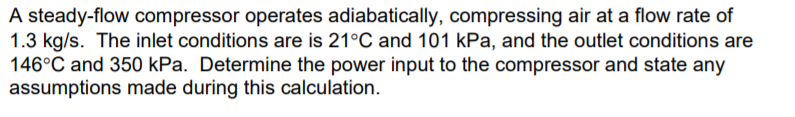 Solved A steady-flow compressor operates adiabatically, | Chegg.com