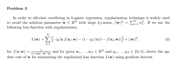 Solved In order to alleviate overfitting in Logistic | Chegg.com