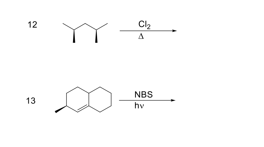 Solved 12 Cl2 Δ 13 NBS hv | Chegg.com