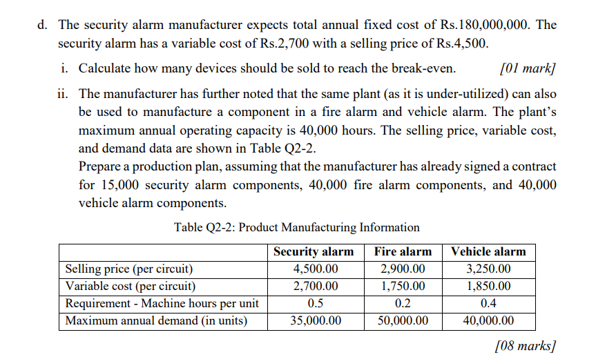 Solved d. The security alarm manufacturer expects total | Chegg.com