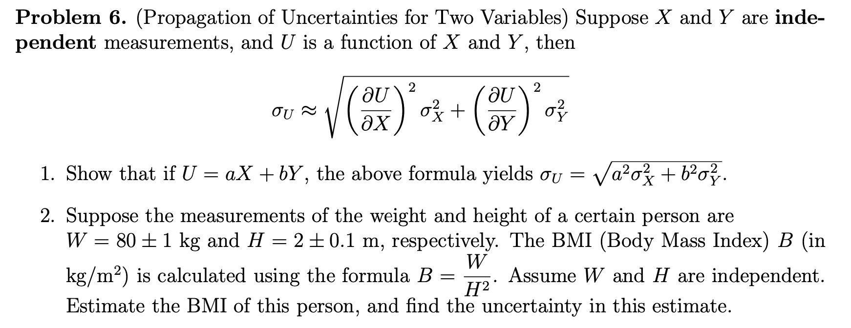 Solved Problem 6. (Propagation of Uncertainties for Two | Chegg.com
