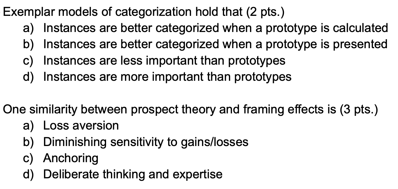 Solved Exemplar models of categorization hold that ( 2 pts.) | Chegg.com