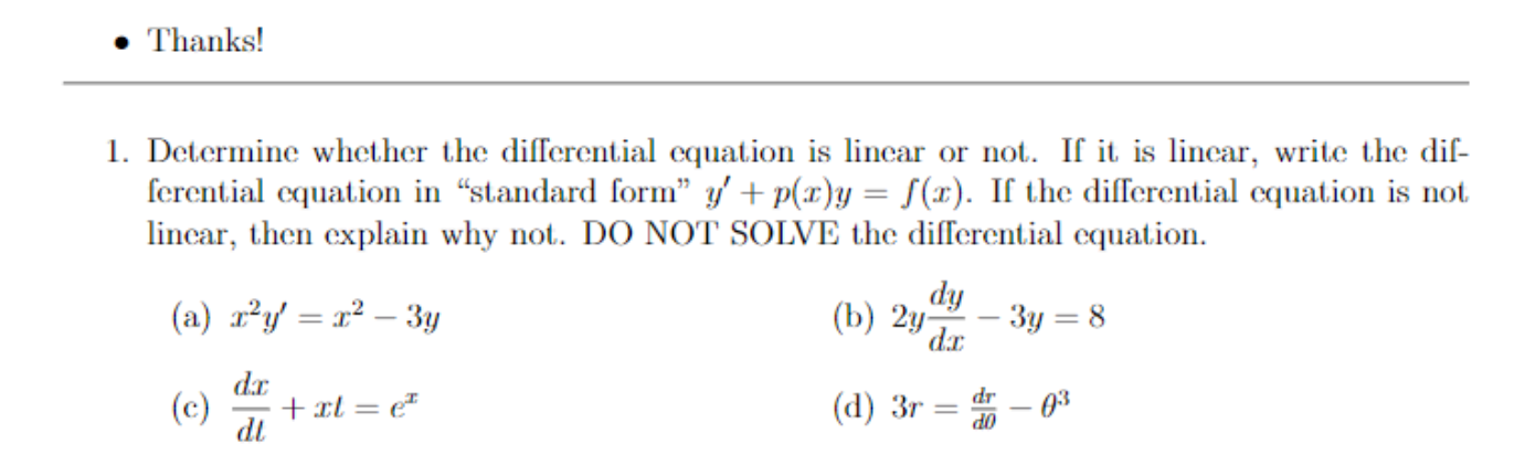 Solved • Thanks! 1. Determine whether the differential | Chegg.com