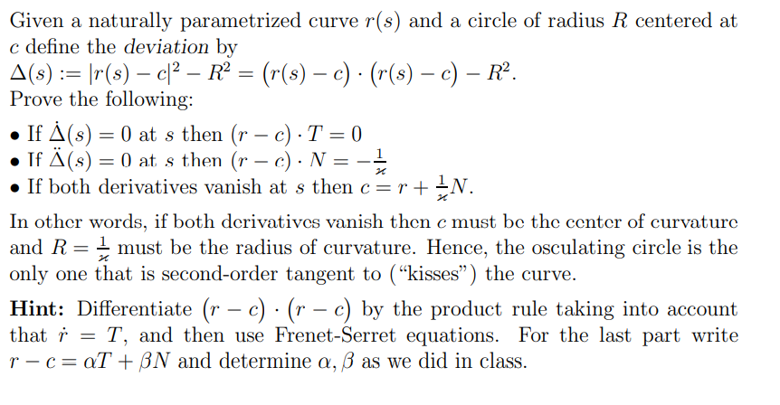 Solved Given a naturally parametrized curve r(s) and a | Chegg.com