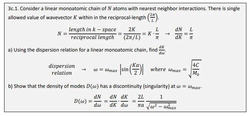 Solved 3c.1. Consider a linear monoatomic chain of N atoms | Chegg.com