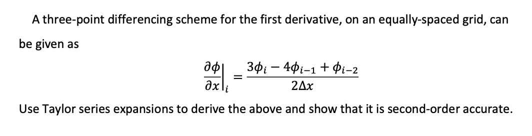 A three-point differencing scheme for the first | Chegg.com