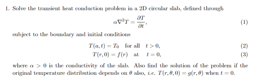 1. Solve the transient heat conduction problem in a | Chegg.com