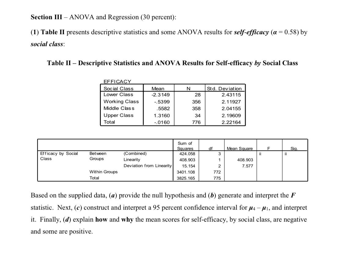 Solved Section III - ANOVA and Regression (30 percent): (1) | Chegg.com