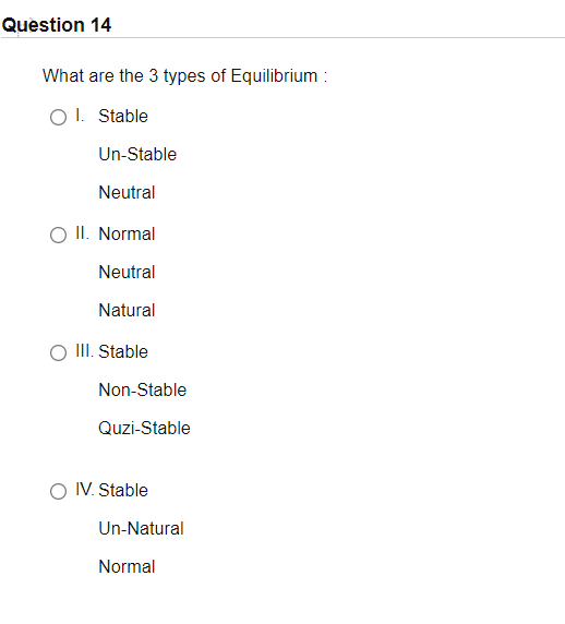 Solved What are the 3 types of Equilibrium : | Chegg.com