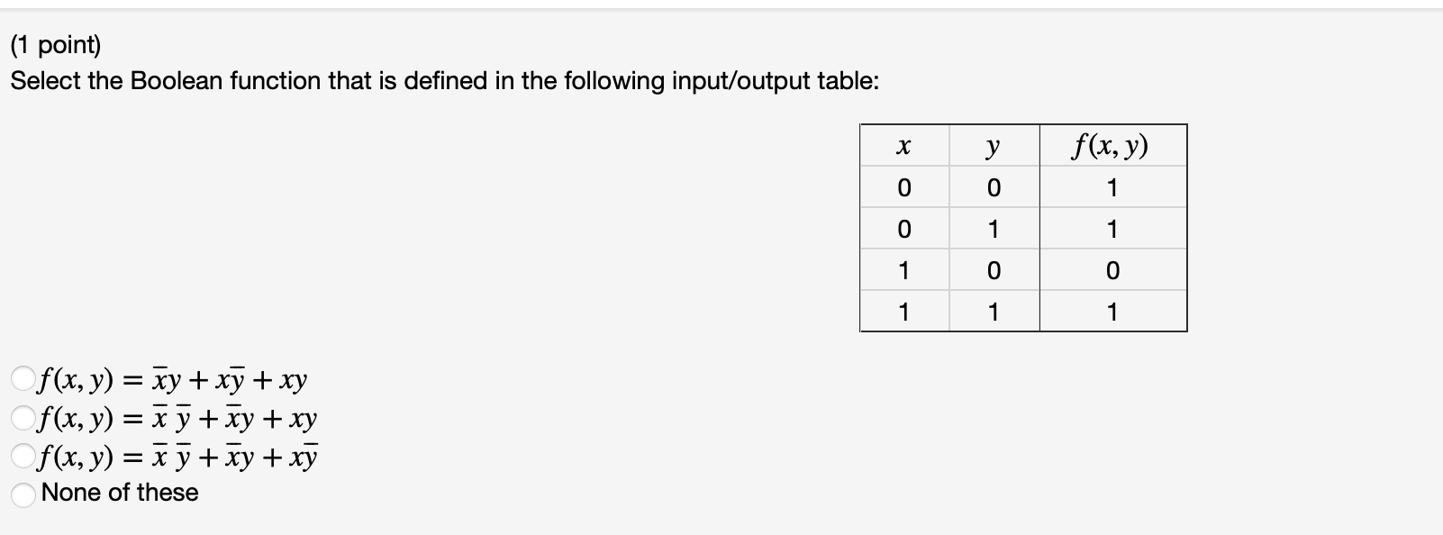 Solved Select the Boolean function that is defined in the | Chegg.com