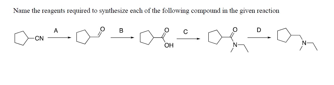 Solved Name the reagents required to synthesize each of the | Chegg.com