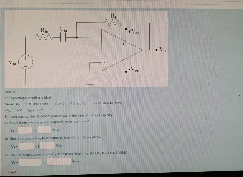 Solved 1 Quiz 2c The operational amplifier is ideal. Given: | Chegg.com