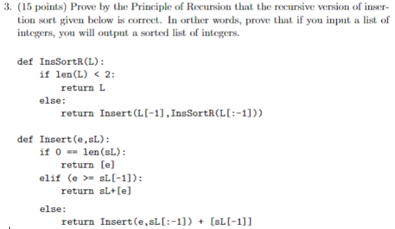 Solved 3. (15 points) Prove by the Principle of Recursion | Chegg.com