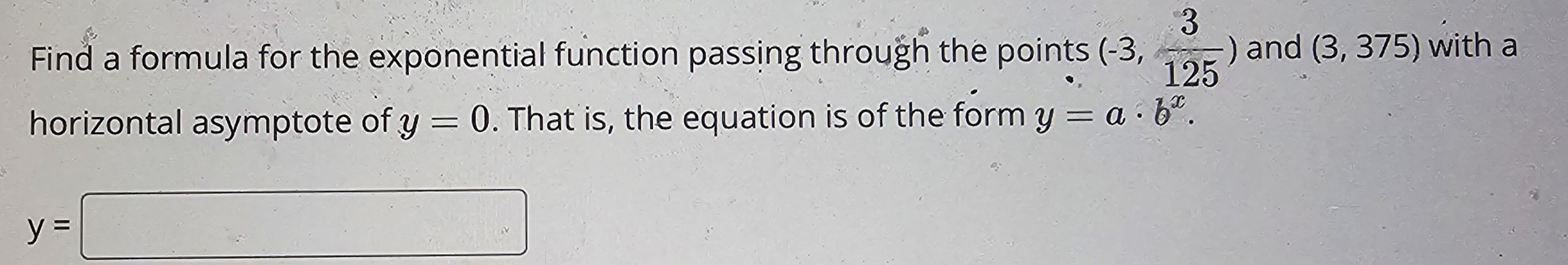 Solved Find a formula for the exponential function passing | Chegg.com