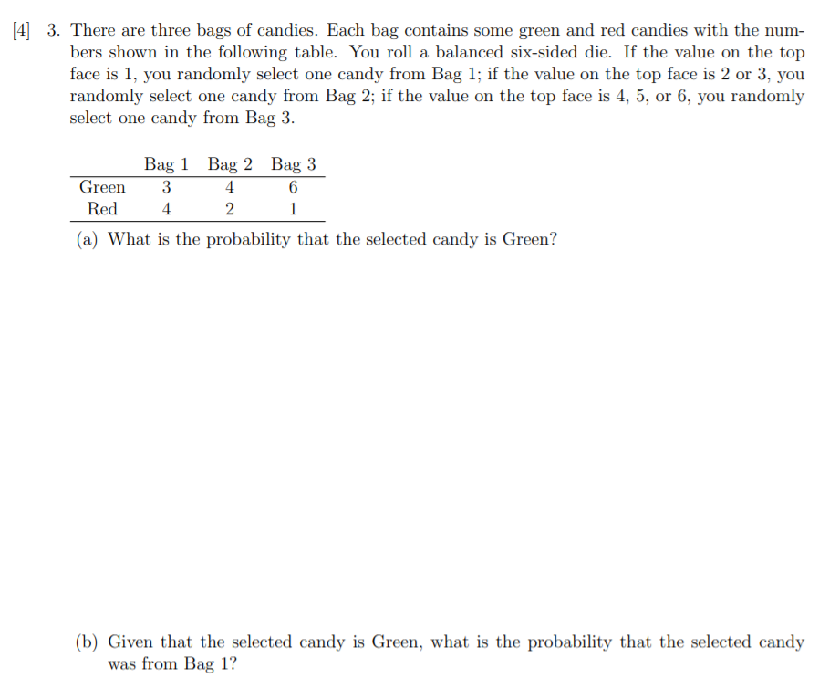 Solved [4] 3. There are three bags of candies. Each bag | Chegg.com