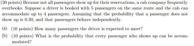 Solved (20 points) Because not all passengers show up for | Chegg.com