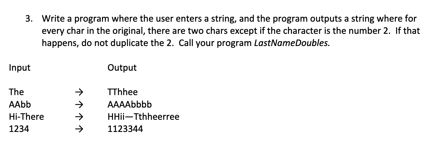 Solved Write a program where the user enters a string, and | Chegg.com