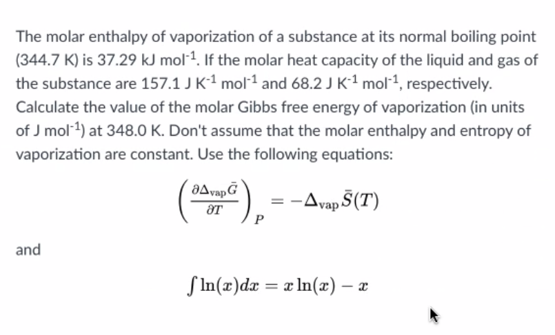 Solved The molar enthalpy of vaporization of a substance at | Chegg.com