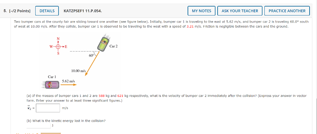 5. [-12 Points) DETAILS KATZPSEF1 11.P.054. MY NOTES | Chegg.com 5. [-12 Points) DETAILS KATZPSEF1 11.P.054. MY NOTES | Chegg.com