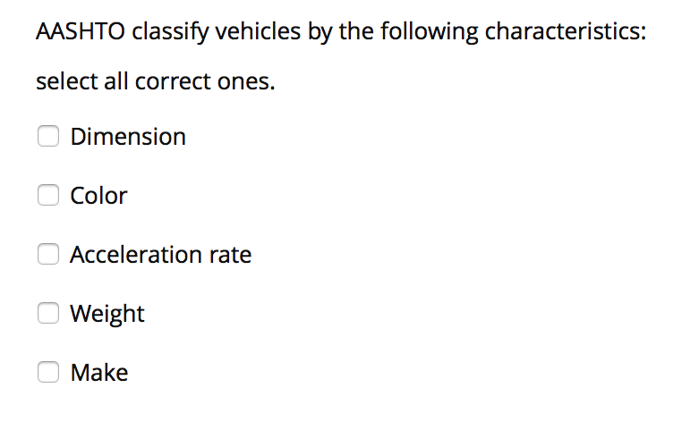 Solved AASHTO classify vehicles by the following | Chegg.com