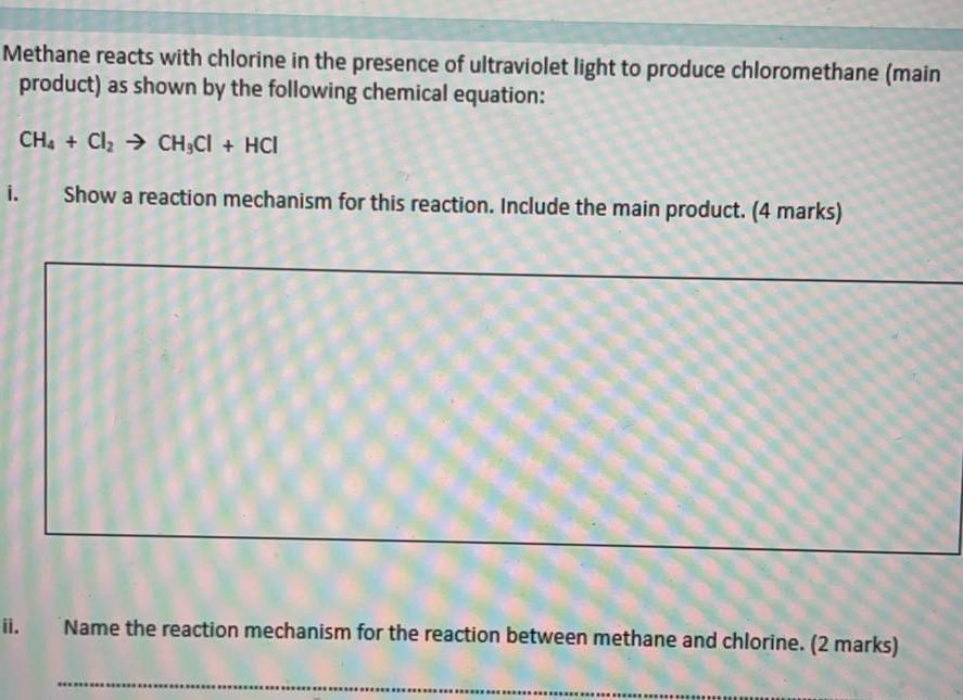 Solved Methane reacts with chlorine in the presence of | Chegg.com