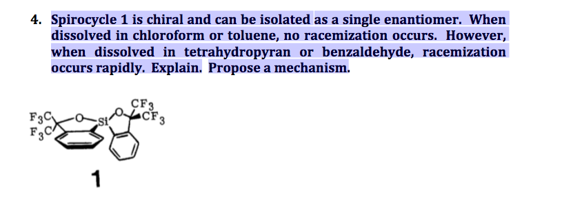 Solved Spirocycle 1 is chiral and can be isolated as a | Chegg.com
