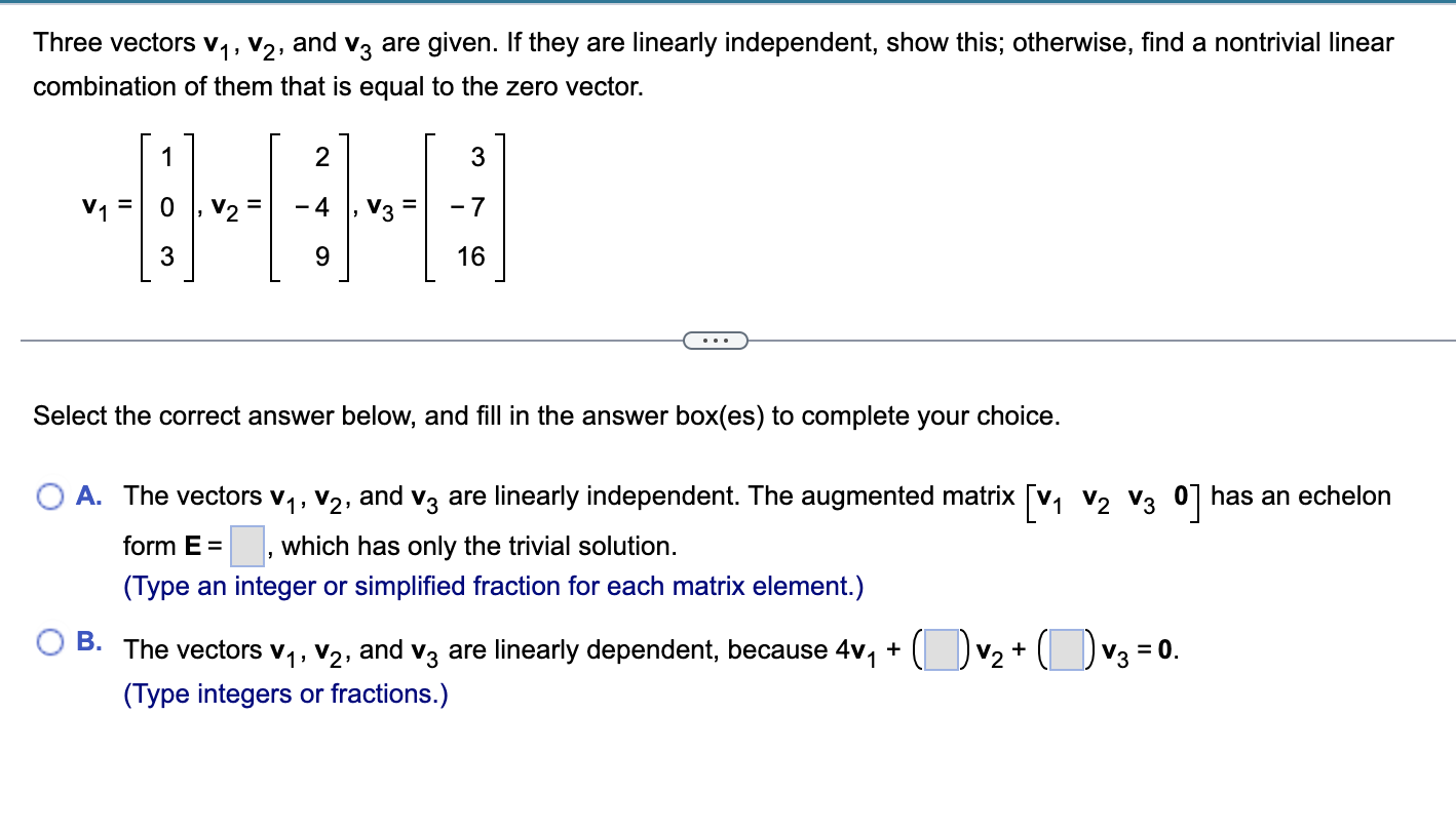 Solved Three vectors v1,v2, and v3 are given. If they are | Chegg.com