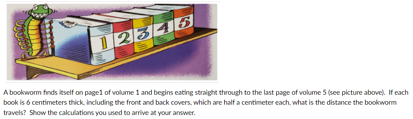 Solved A bookworm finds itself on page 1 of volume 1 and | Chegg.com