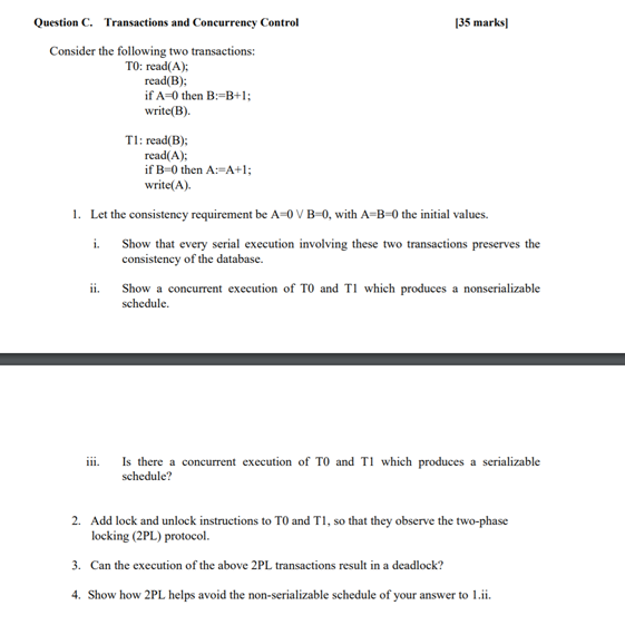 Solved Question C. Transactions and Concurrency Control 135 | Chegg.com