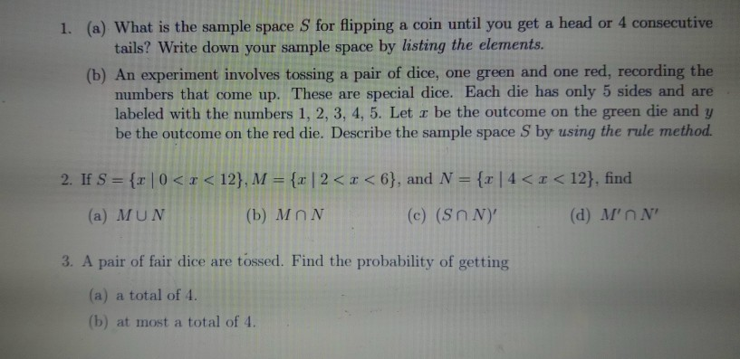 Solved 1. (a) What is the sample space S for flipping a coin | Chegg.com