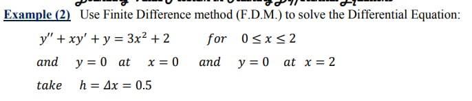 Example (2) Use Finite Difference method (F.D.M.) to | Chegg.com