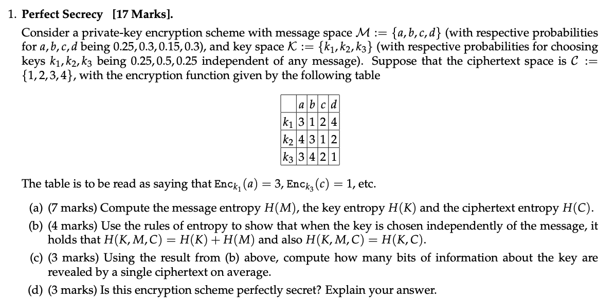 Solved Perfect Secrecy [17 ﻿Marks].Consider a private-key | Chegg.com