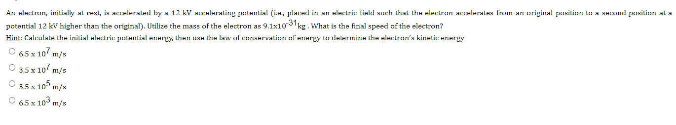Solved An Electron Initially At Rest Is Accelerated By A